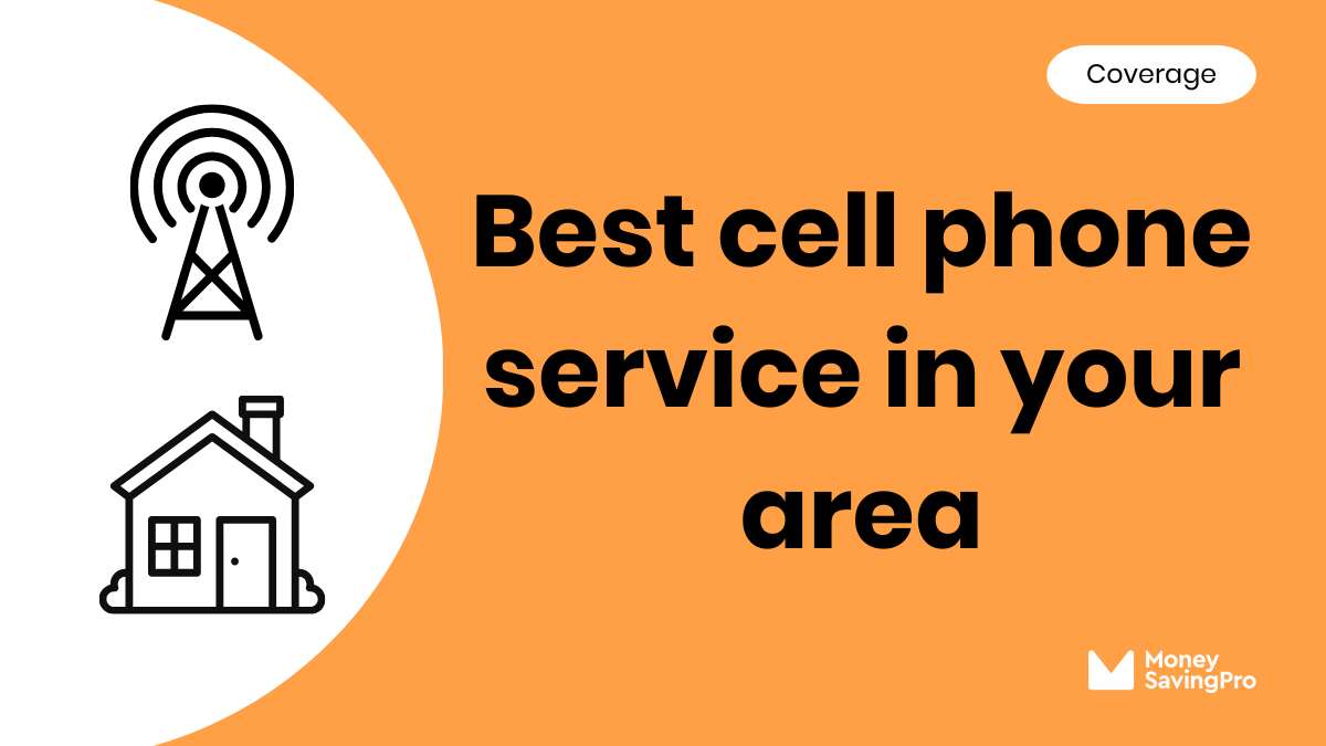 Cell Phone Coverage - MoneySavingPro