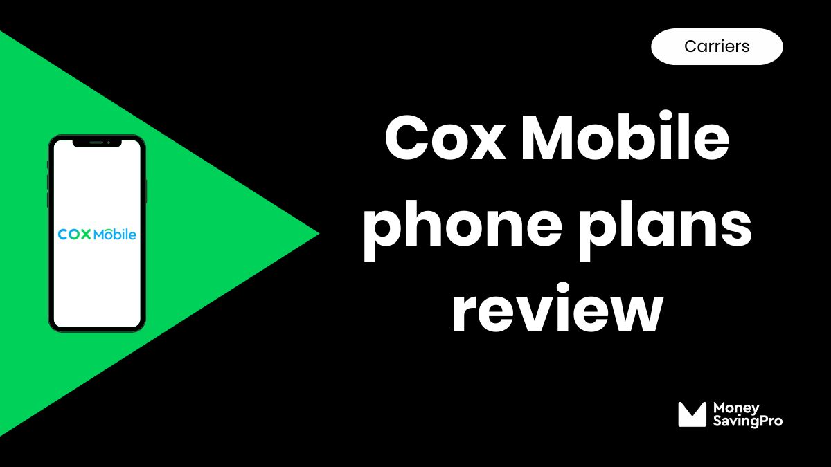 Cox Mobile Review in 2025: Is it Any Good? - MoneySavingPro