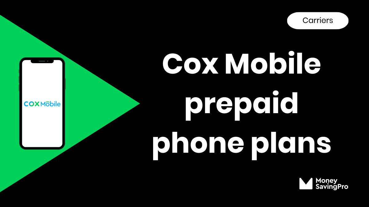 Cox Mobile Plans Compared - MoneySavingPro
