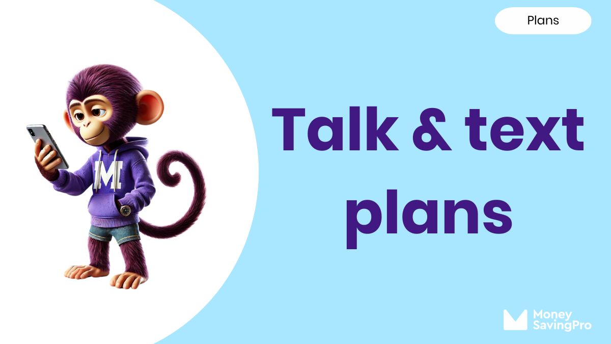 The Best Unlimited Talk & Text Plans - MoneySavingPro