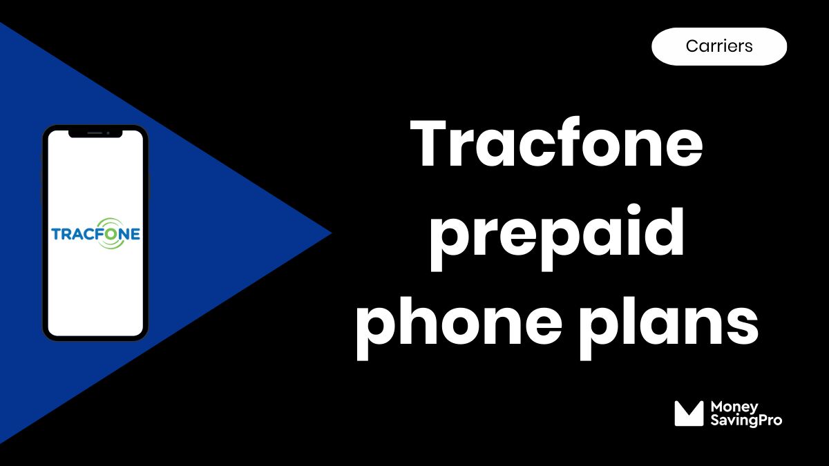 Tracfone Plans Compared - MoneySavingPro