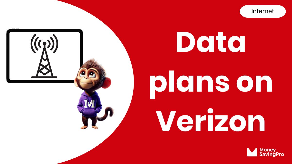 The Best Data Only Plans on Verizon - MoneySavingPro